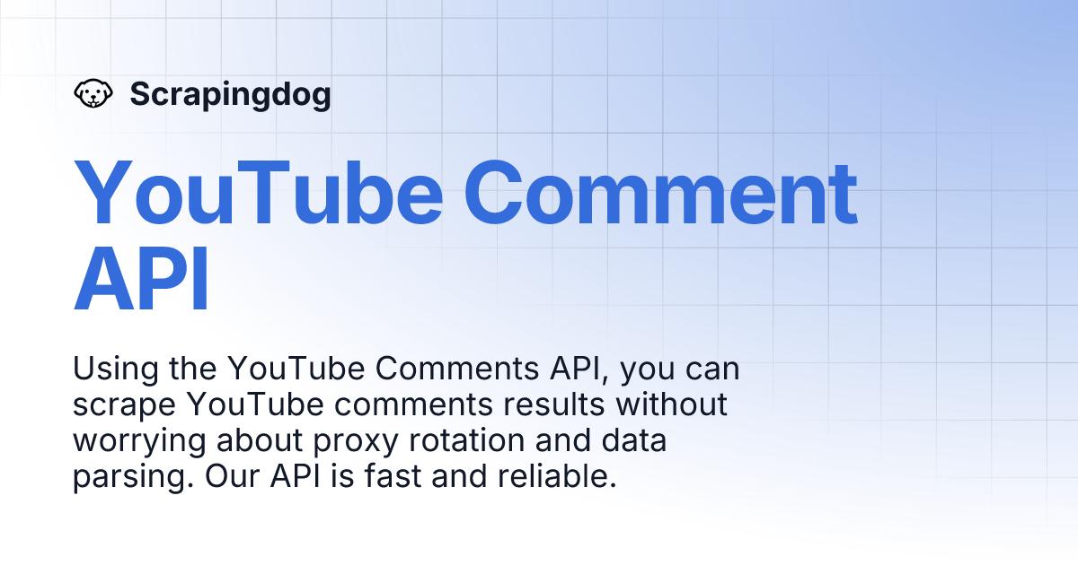 YouTube Comment API | Scrapingdog