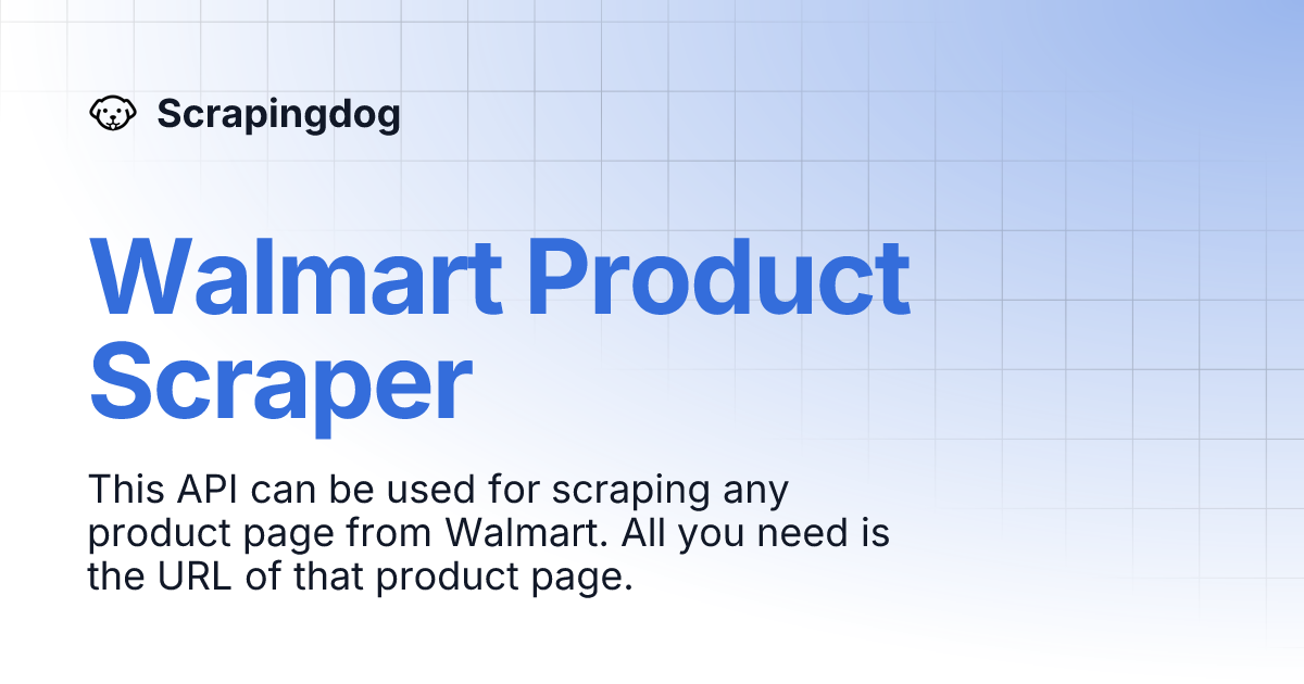 Walmart Product Scraper | Scrapingdog